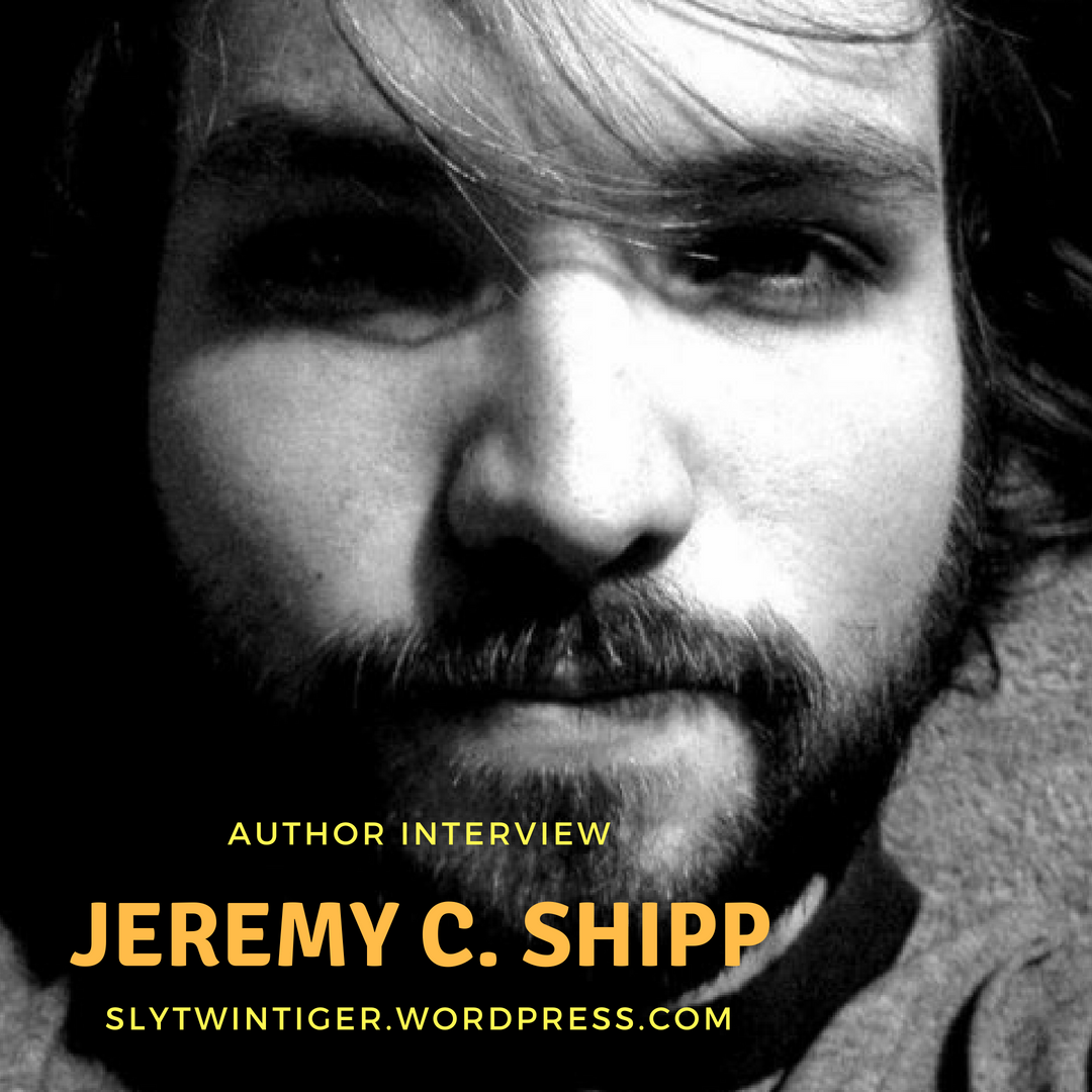 Author Interview: Jeremy C. Shipp – Andrew M. Friday